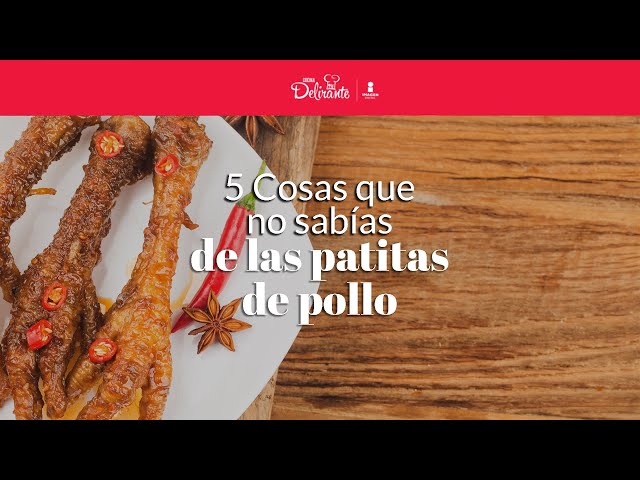 3 recetas con patitas de pollo: económicas, deliciosas y picantes