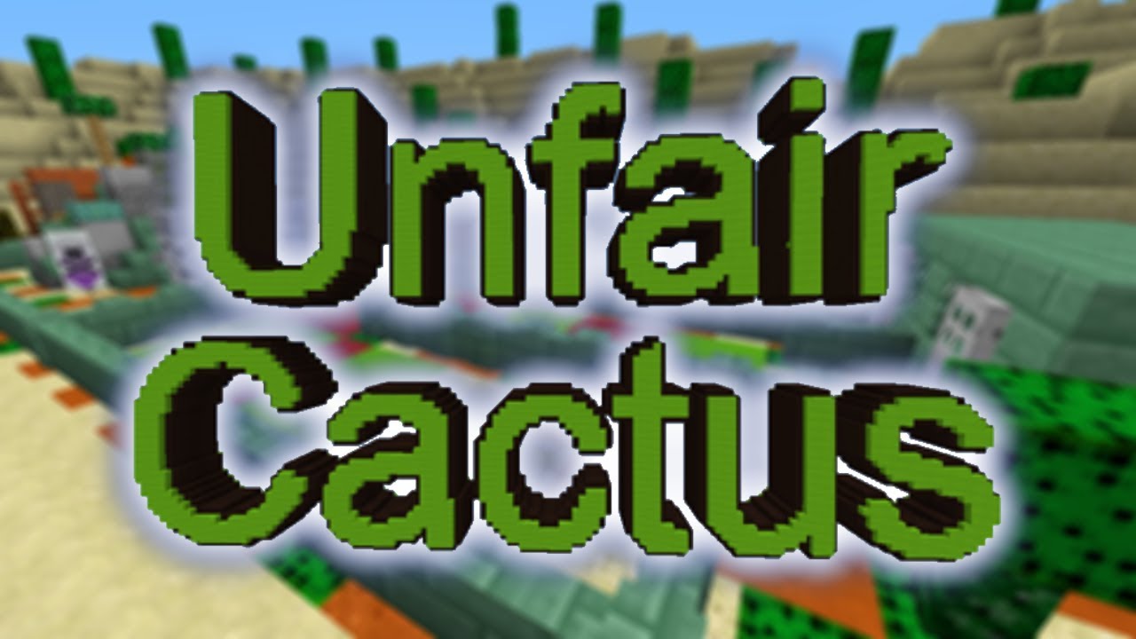 UNFAIR CACTUS TRAILER! [Map Release]