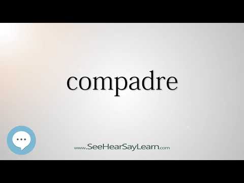 compadre (Every English Word Pronounced) 📕🔊🗣️😎✅