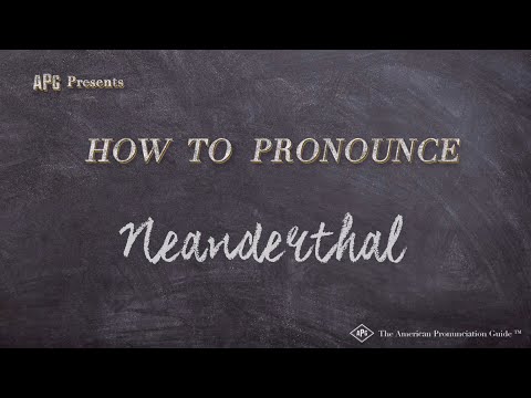 How to Pronounce Neanderthal (Real Life Examples!)