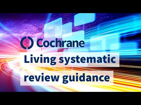 Living systematic review guidance