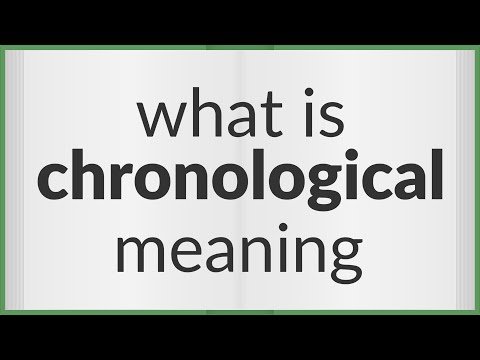 Chronological | meaning of Chronological
