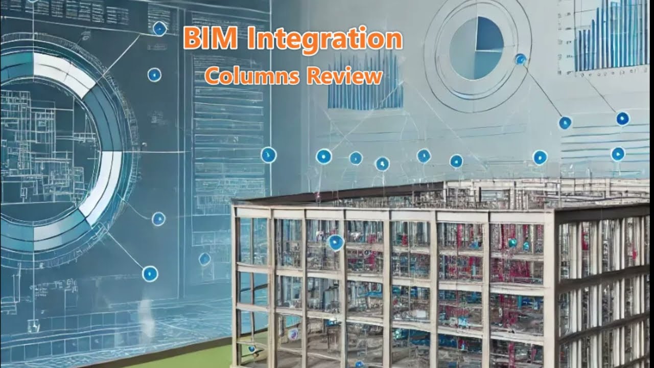 BIM Integration (Columns Review)