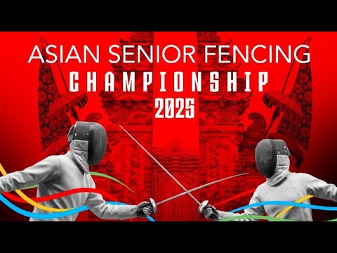 Piste Blue | W’s Sabre and M’s Epee (team) | Senior Asian Championships Bali 2025
