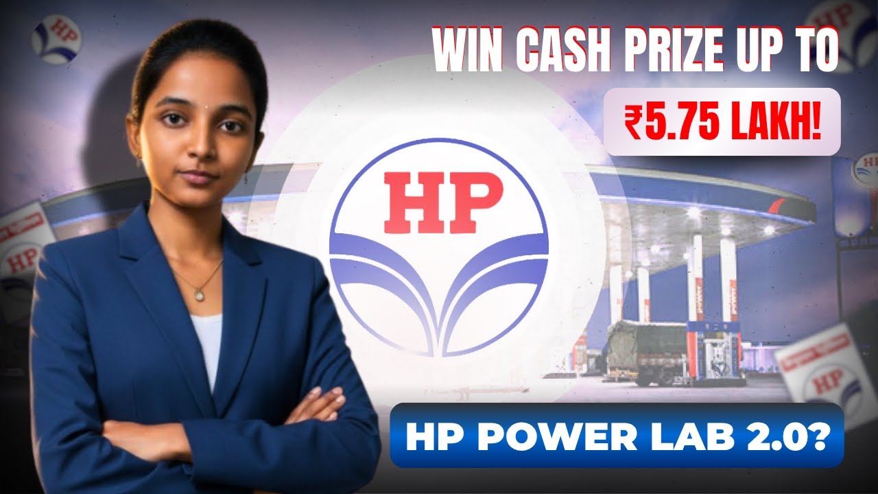 🔥HP Power Lab 2.0 Explained | Win ₹5.75 Lakh + Internship at HPCL | Full Competition Details