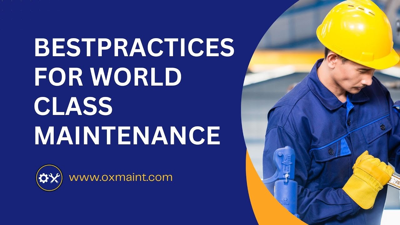 Best Practices for World-Class Maintenance #assetmanagement #maintenance #oxmaint #shorts