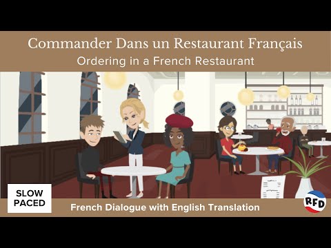 Ordering in a French Restaurant | Slow-Paced Pronunciation: French Dialogue with English Translation