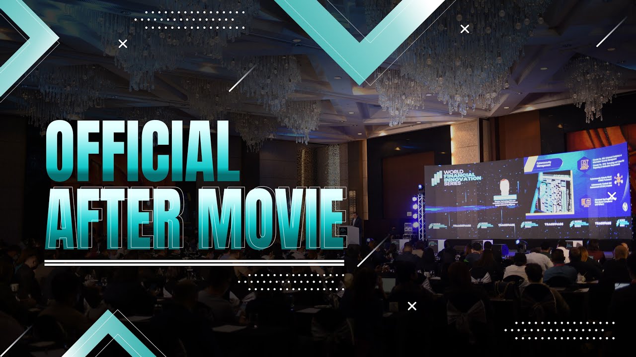 World Financial Innovation Series (WFIS 2022) - Philippines | OFFICIAL AFTER-MOVIE