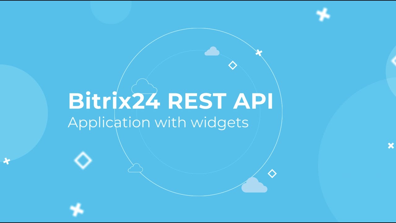 Bitrix24 REST API Training Course_Application with widgets