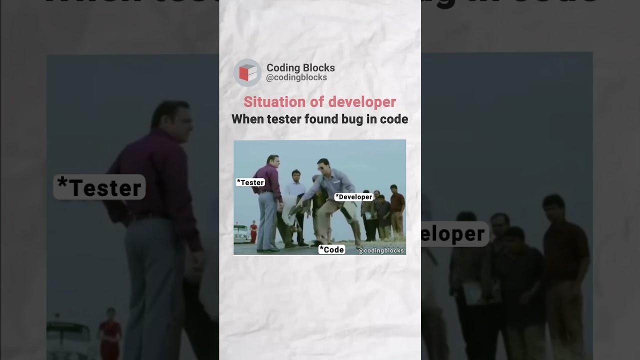 Tester vs Developer | Who else can relate  | Coding Blocks! #code #codingblocks