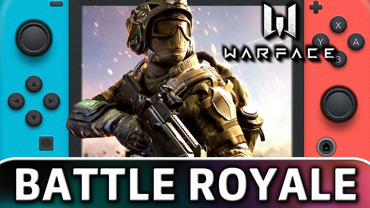Warface | Battle Royale Gameplay on Nintendo Switch | ContraNetwork