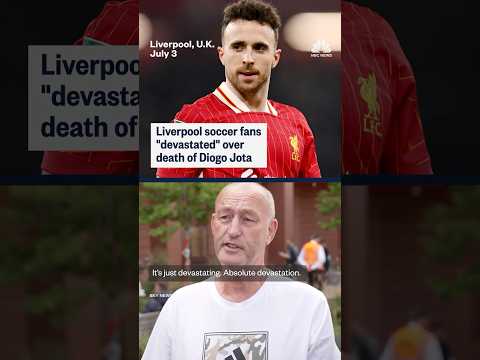 Liverpool soccer fans 'devastated' over death of Diogo Jota