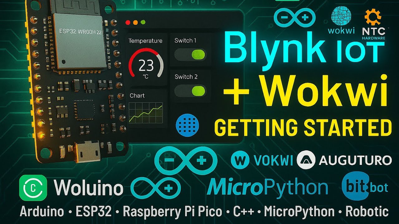 Blynk IoT with Wokwi Simulator & ESP32 | Getting Started Tutorial (2025) | NTC 