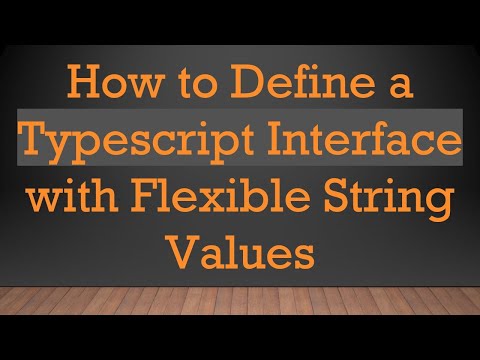 How to Define a Typescript Interface with Flexible String Values