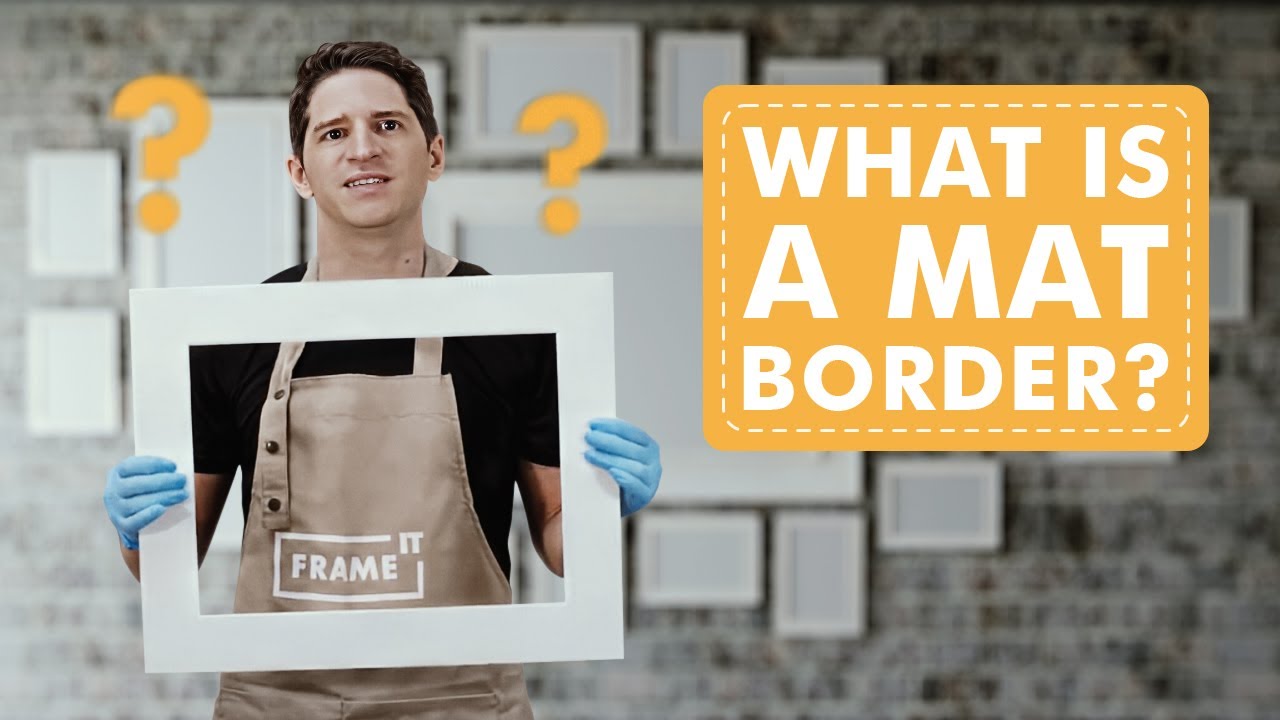 What is a Mat Border?