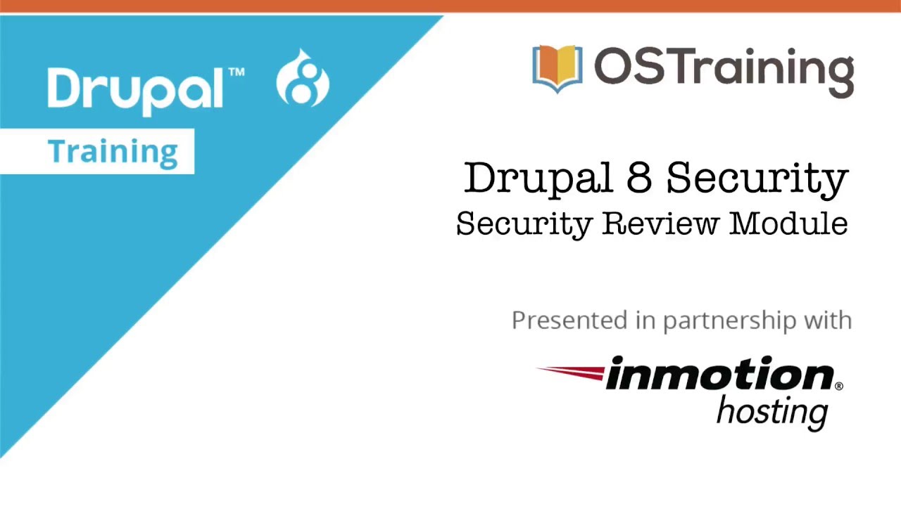 Drupal 8 Security, Lesson 9: Security Review Module