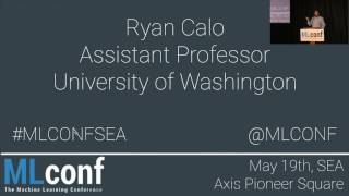 Ryan Calo | MLconf - The Machine Learning Conference