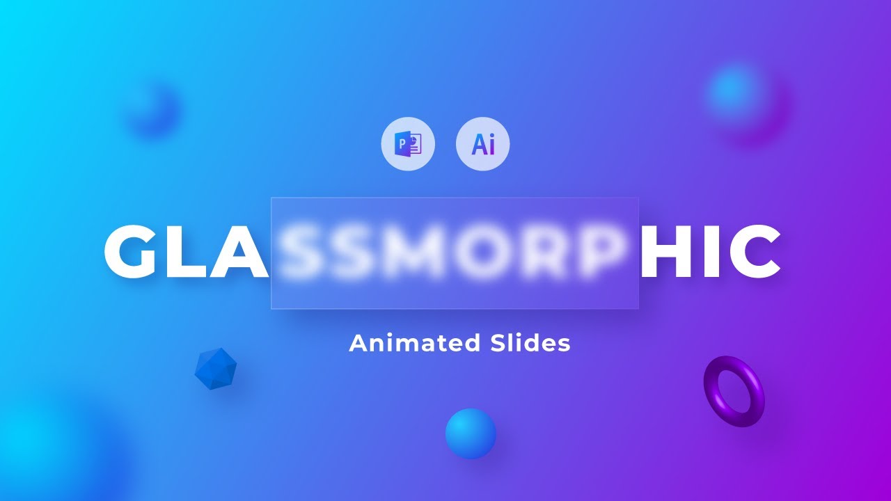 Glassmorphism Animated Powerpoint Presentation