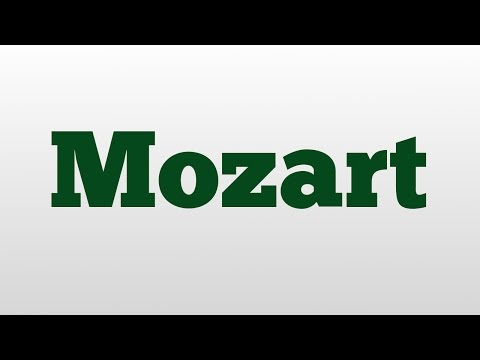 Mozart meaning and pronunciation