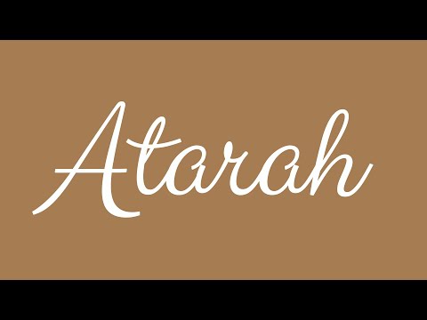 Learn how to Sign the Name Atarah Stylishly in Cursive Writing