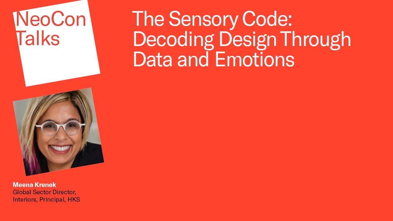 NeoCon Talks 2025: The Sensory Code: Decoding Design Through Data and Emotions