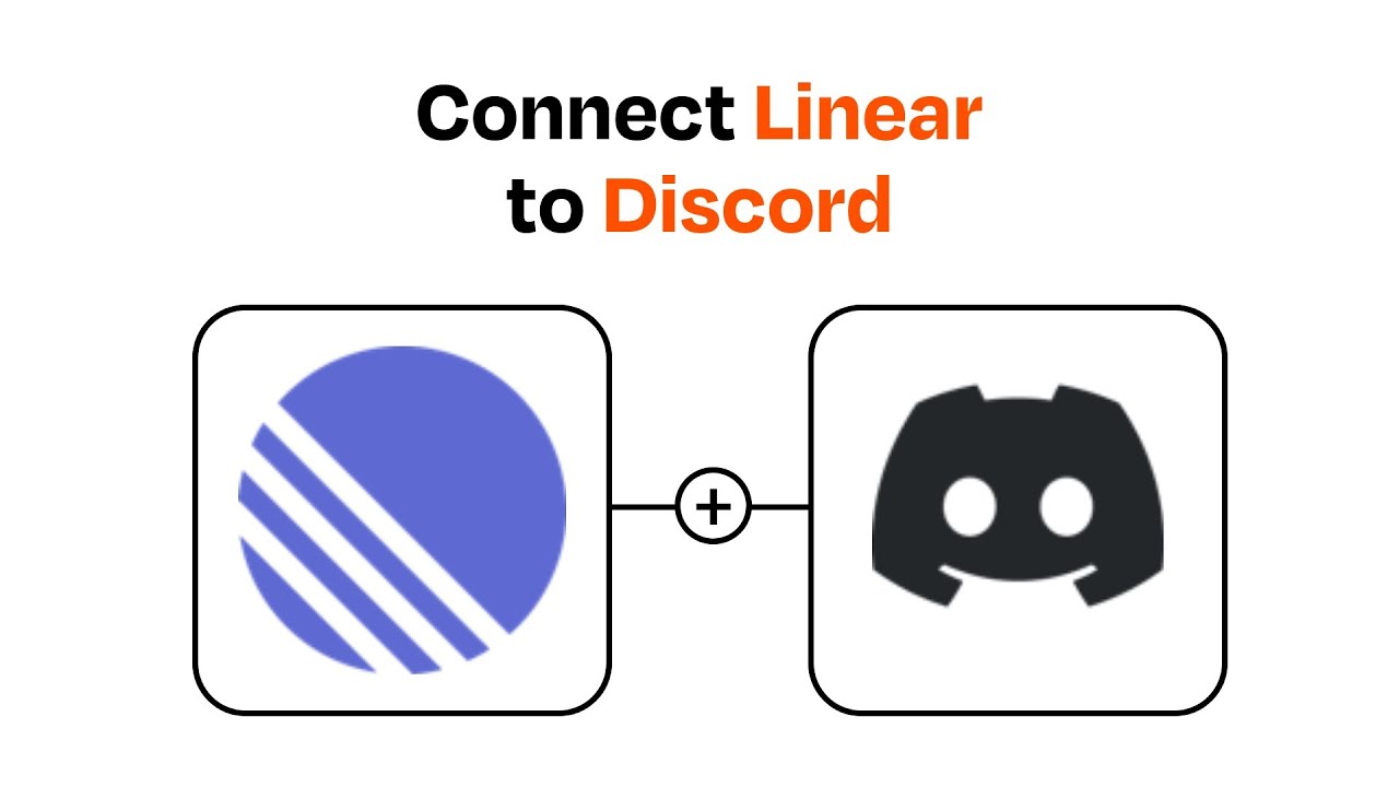 How to connect Linear to Discord - Easy Integration