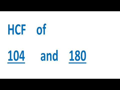 HCF of 104 and 180