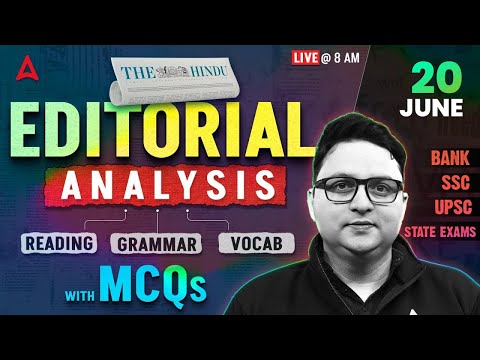 The Hindu Editorial Analysis | 20 June 2025 | Reading, Grammar, Vocab, MCQs | The Hindu Analysis