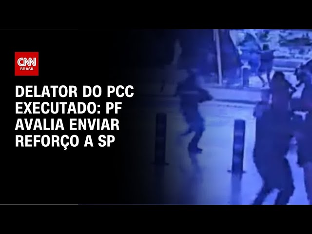 PF avalia enviar reforço a SP para investigar execução de delator do ...