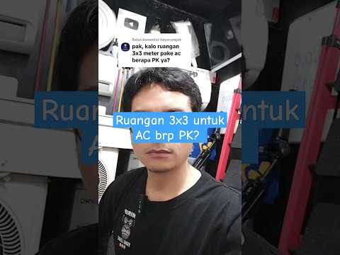 Ruangan 3x3 untuk AC brapa PK? #ac #acpanasonic #panasonicac #idpanasonic @panasonicid