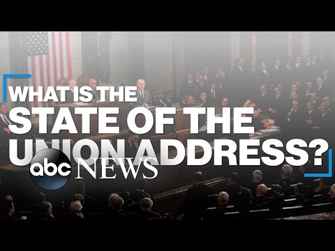 What is the State of the Union address? l ABC News