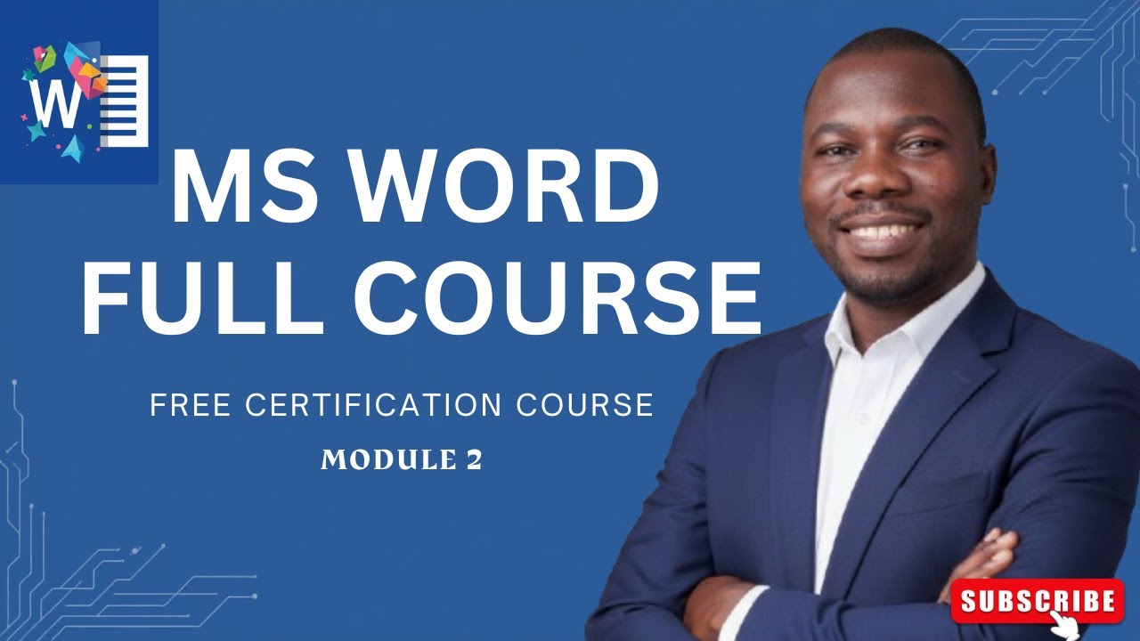 Microsoft Word Tutorial for Beginners – Module 2: Text Editing, Formatting & Word Styles