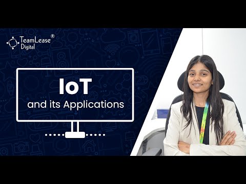 IOT and its applications | TeamLease Digital