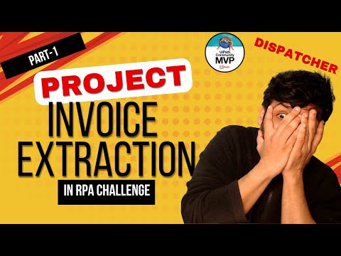 Project | RPA Challenge | Invoice Extraction | Part-1 | UiADP | UiPath