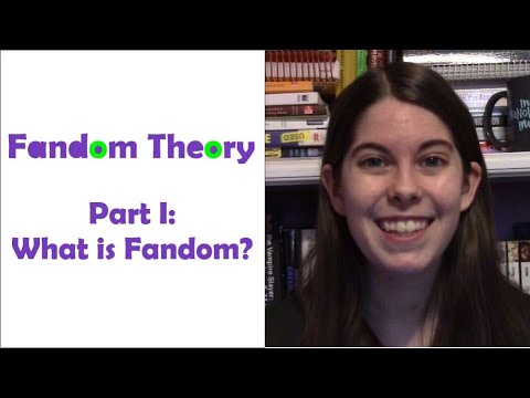 Part I – Fandom Theory