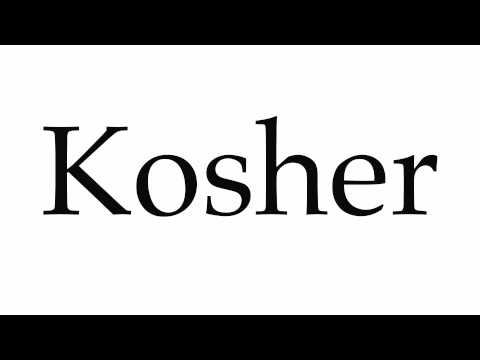 How to Pronounce Kosher