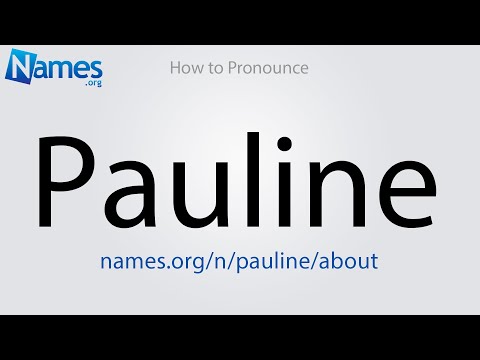 How to Pronounce Pauline
