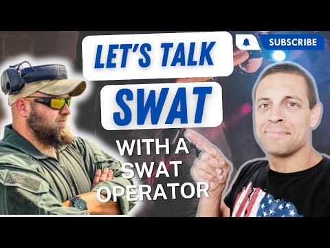 SWAT Team Explained - It Begins With Mentality