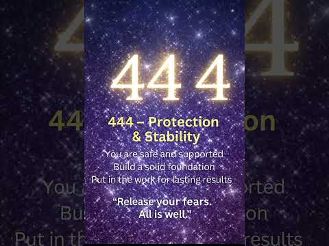✨ ANGEL NUMBER 444 — MEANING & MESSAGE ✨ #cosmic #444 #divineguidance