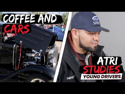 Coffee and Cars & ATRI Studies Younger Drivers