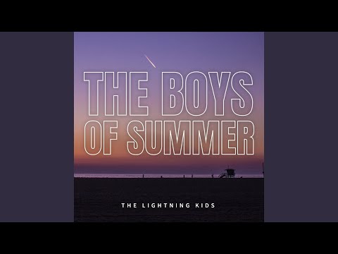 The Boys Of Summer