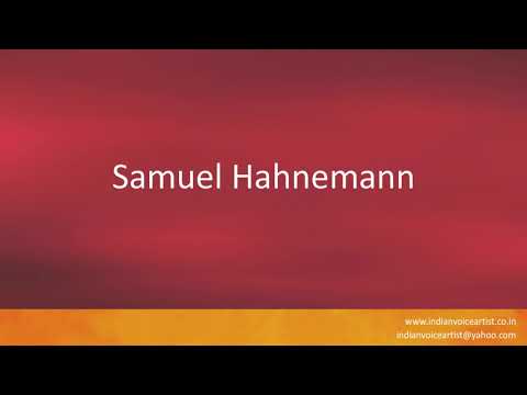 Pronunciation of the word(s) "Samuel Hahnemann".