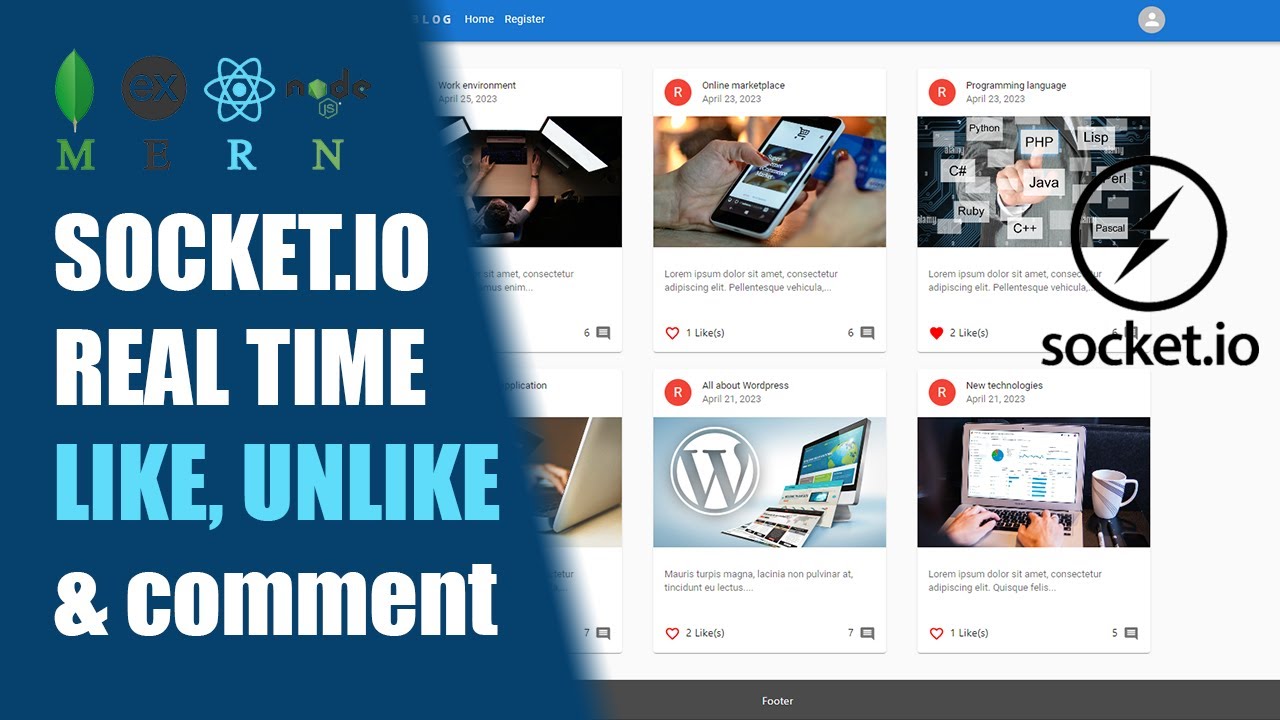 Real time like, unlike & comment posts with Socket.io - React Node.js MongoDB Full Stack Blog App