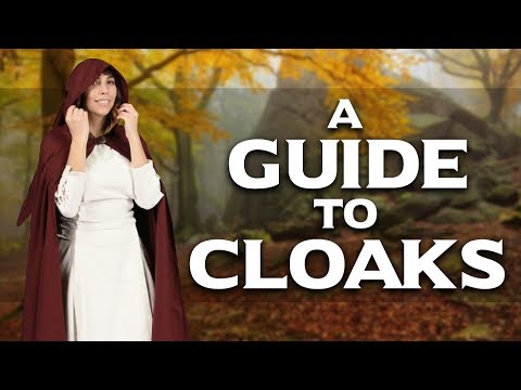 A Guide to Cloaks from Medieval Collectibles - Medieval Masterclass
