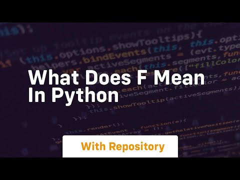 what does f mean in python