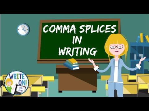 How to Teach Comma Splices and Fused Sentences Instructional Video Flipped Classrooms In Class
