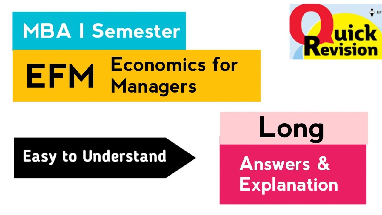 Economics for Managers Important Long Questions Answers Quick Revision 2025 MBA I 1st Sem EFM OU