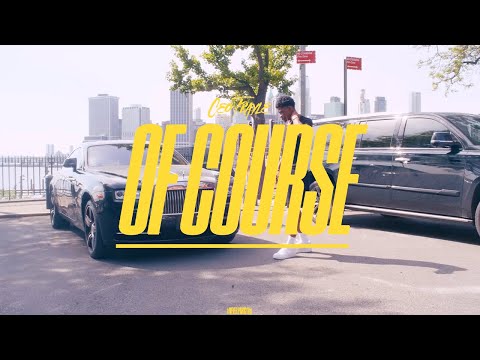 CEO Trayle - Of Course (Official Music Video)