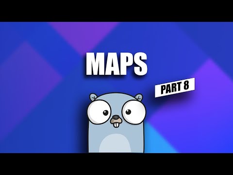maps - go tutorial for beginners - part 8