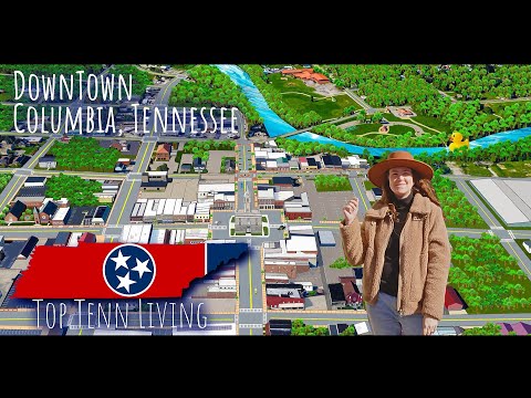 Top Tenn Living - The 3 Minute Tour - Downtown Columbia, TN